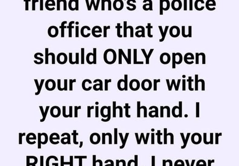 Why You Should Always Use Your Right Hand to Open Your Car Door – The ...
